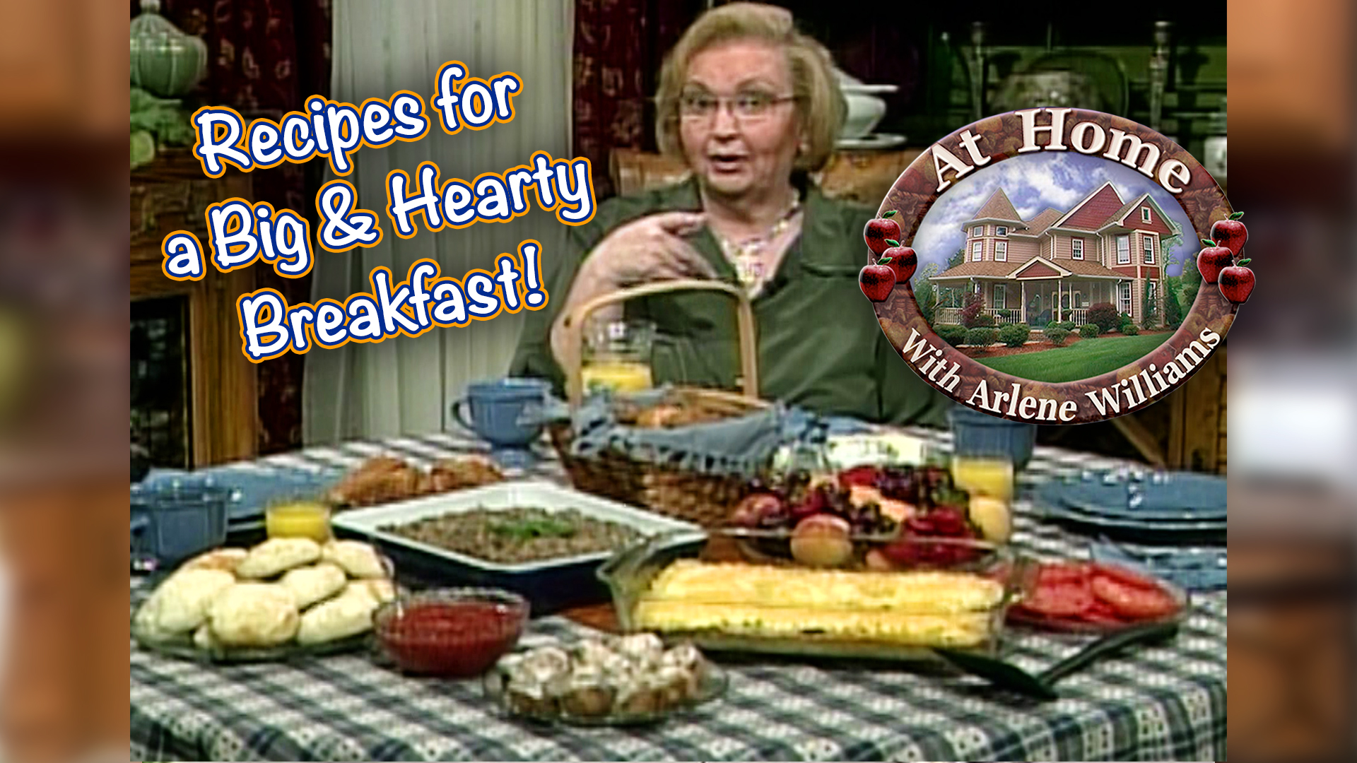 Arlene and Patti Cook Recipes for a Big & Hearty Breakfast - At Home ...