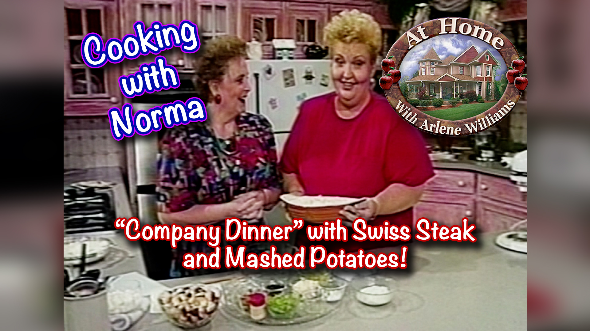 Norma Makes "Company Dinner" with Swiss Steak and Mashed Potatoes - At ...