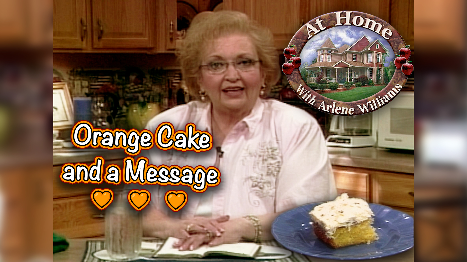 Arlene Makes Orange Cake & Shares an Encouraging Message on "Living ...